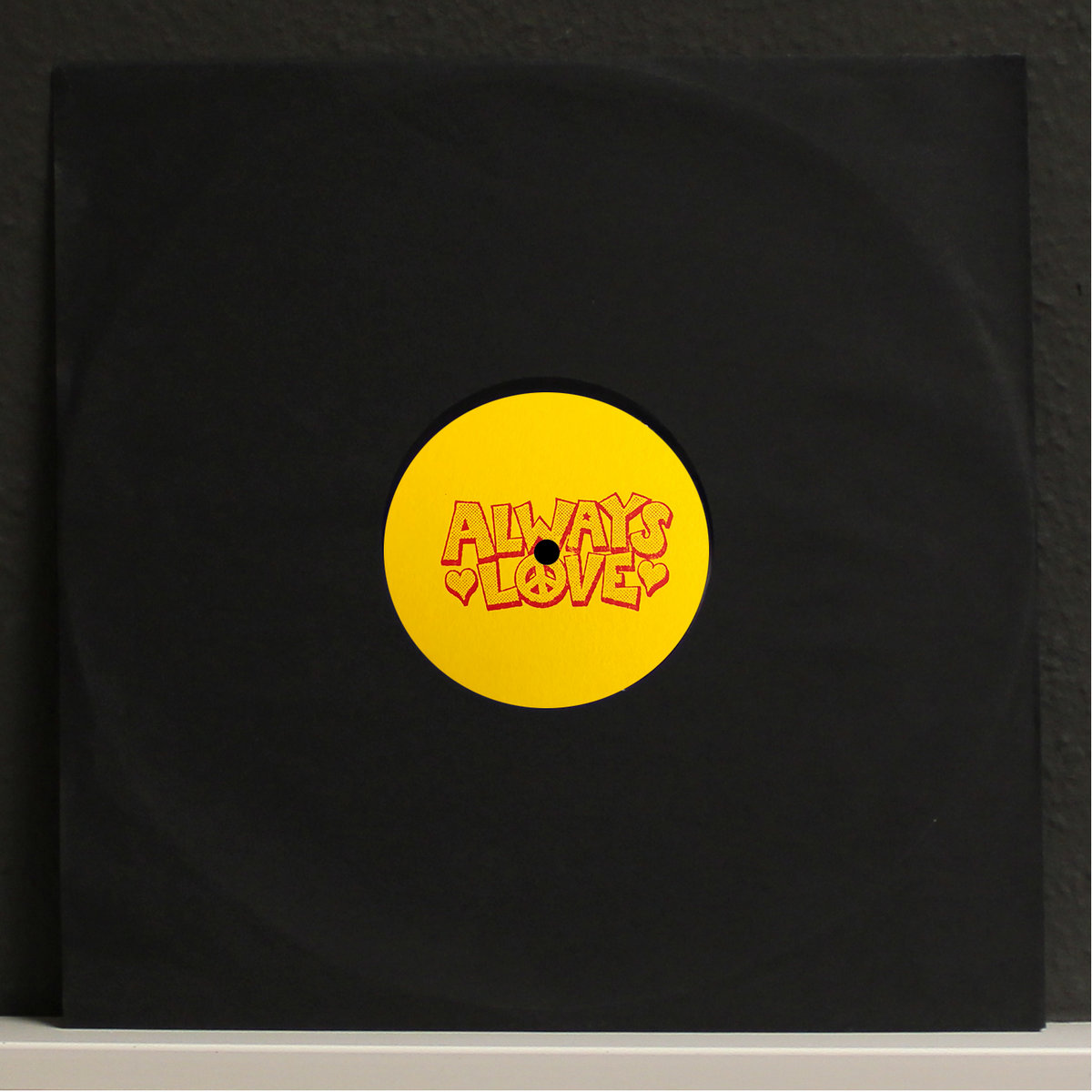 Always Love (vinyl only) | Unknown Artist | Schenkelspreizer