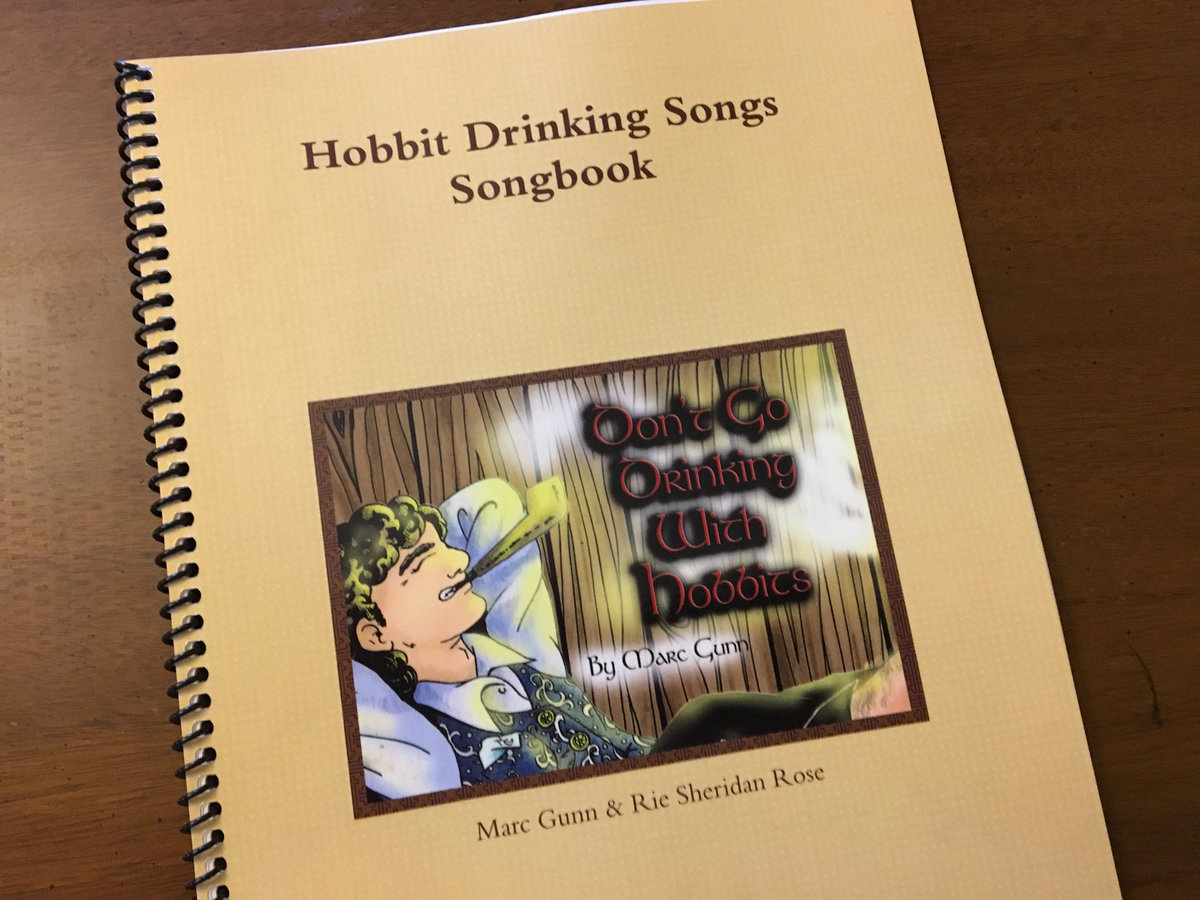 Don't Go Drinking With Hobbits | Marc Gunn