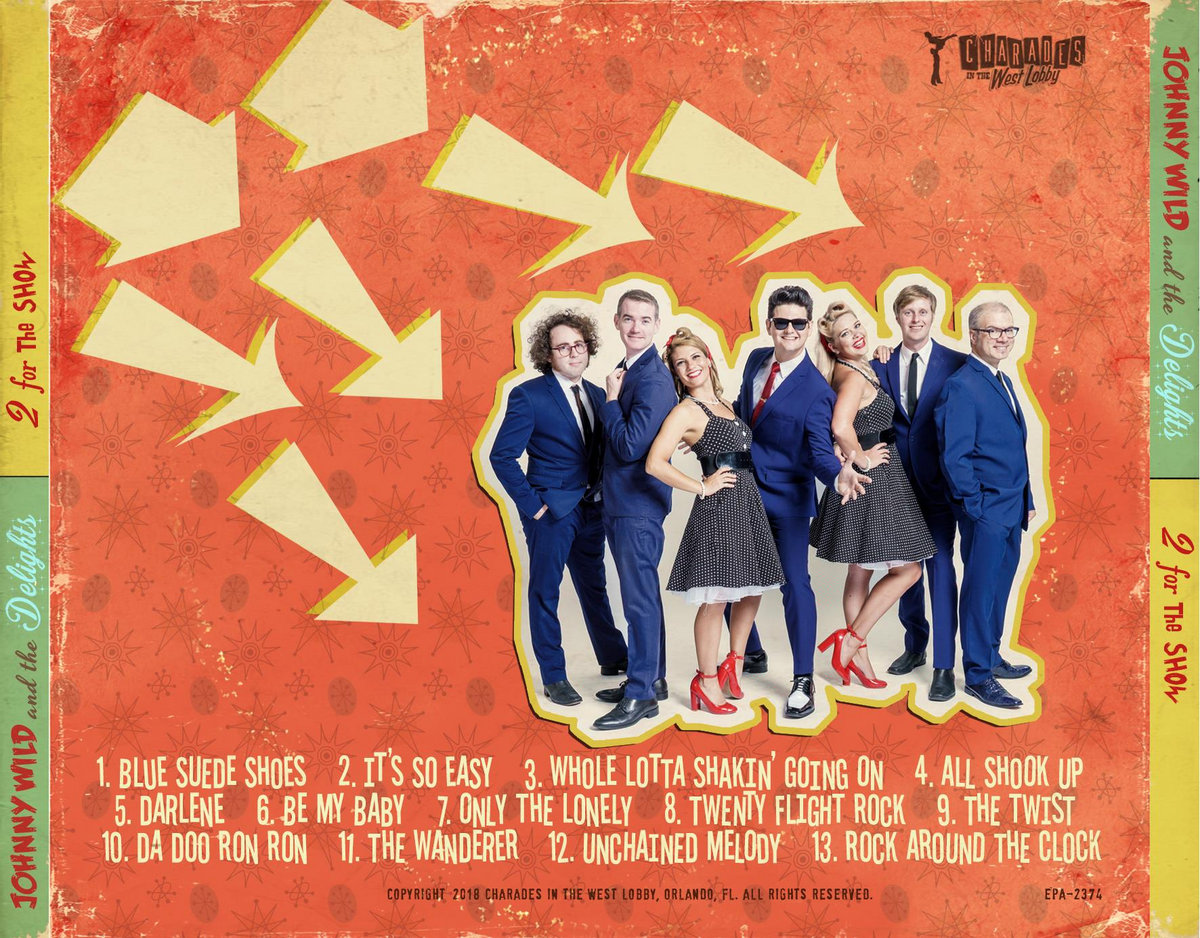 Two For The Show | Johnny Wild and the Delights