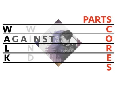 Walk Against Wind [Digital PDF Score and Parts] | Scores and Lead Sheets