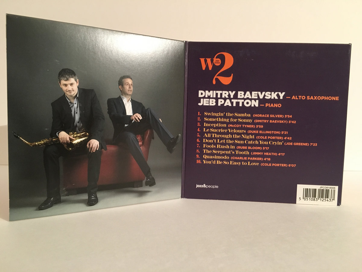 Dmitry Baevsky & Jeb Patton "We Two" | Dmitry Baevsky & Jeb Patton | jazz&people