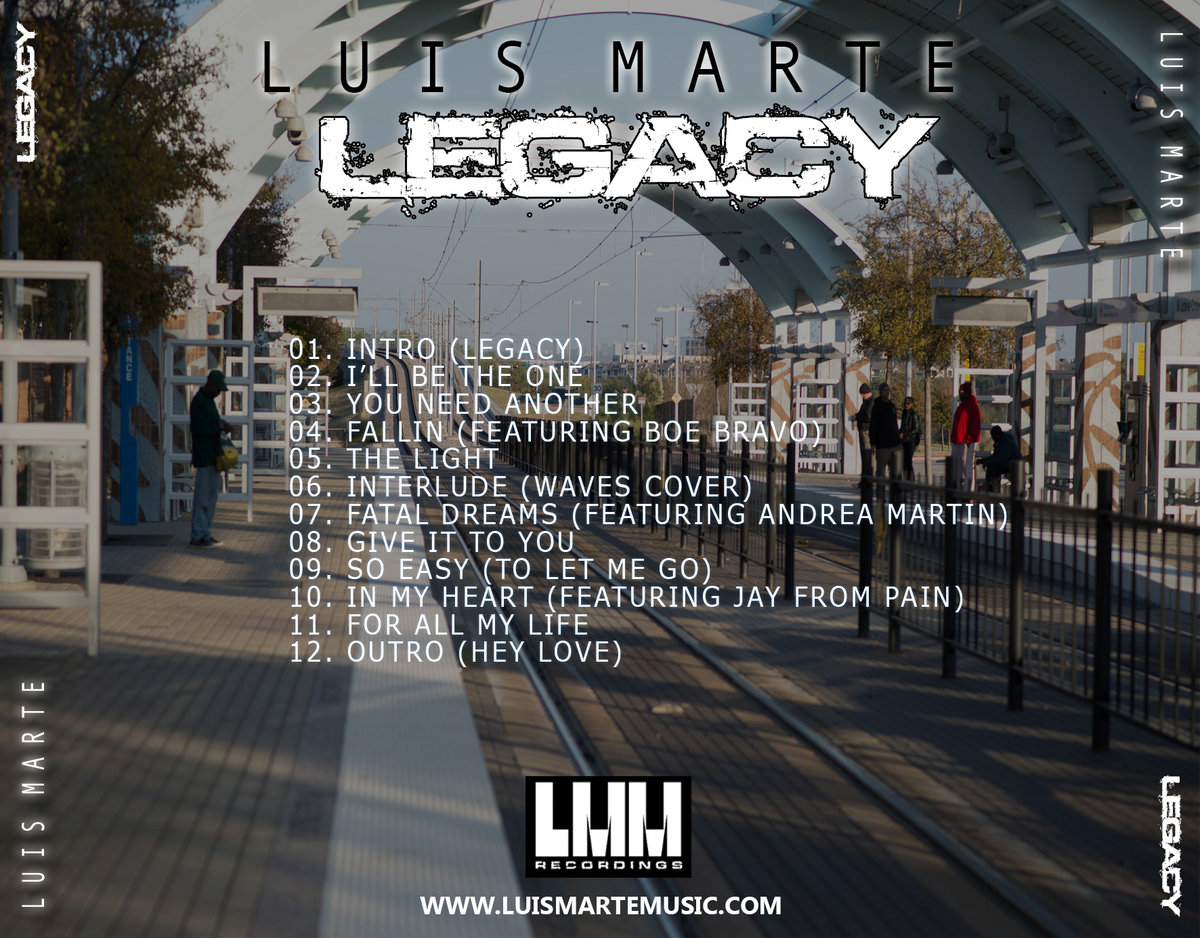 Legacy | Luis Marte