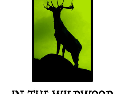IN THE WILDWOOD Poster | Atun-Shei Films