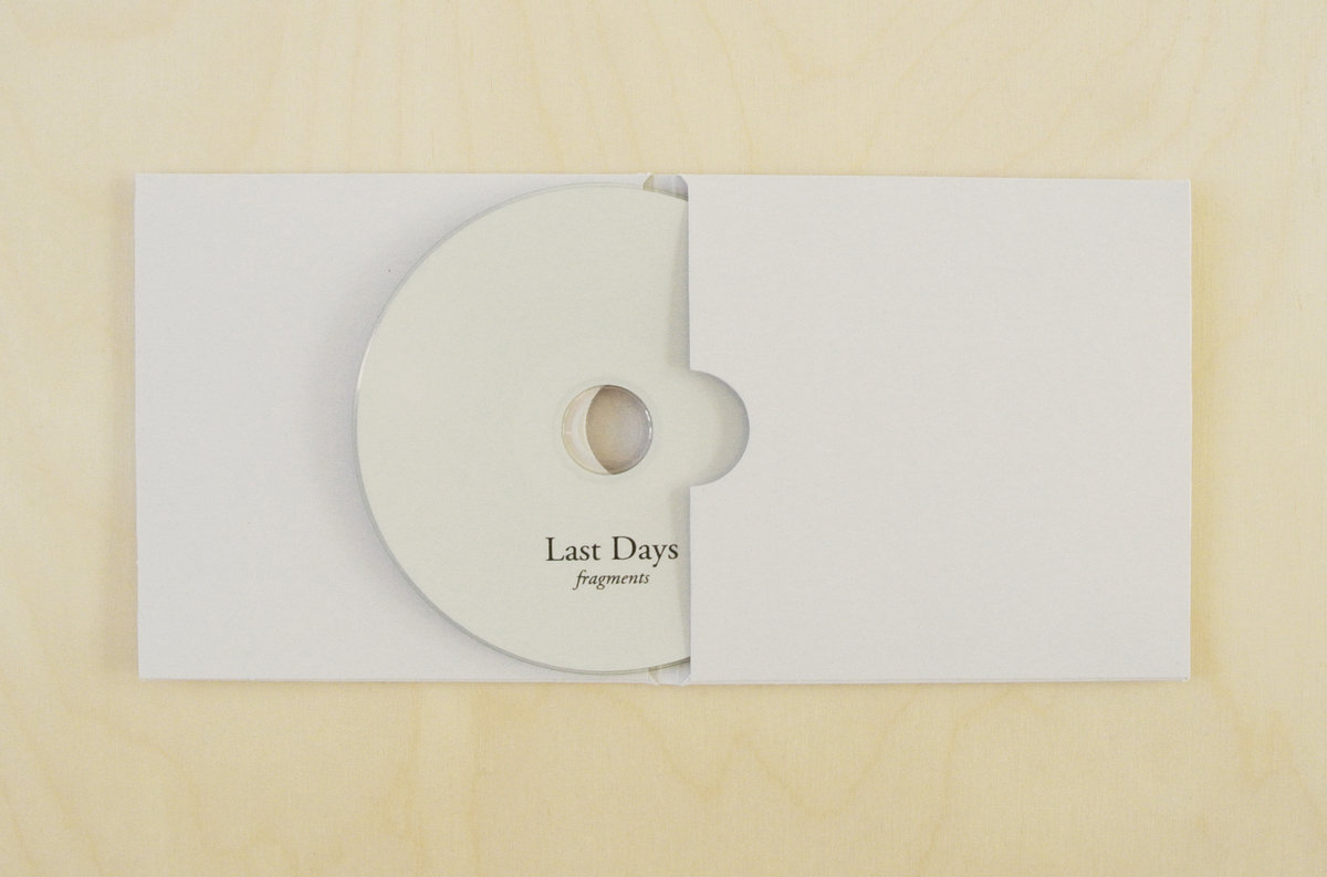 Fragments | Last Days