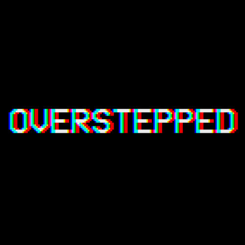 Going | OverStepped