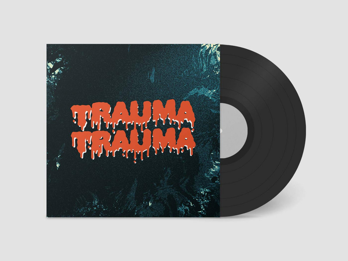 Trauma Trauma | Trauma Trauma | Flora & Fauna