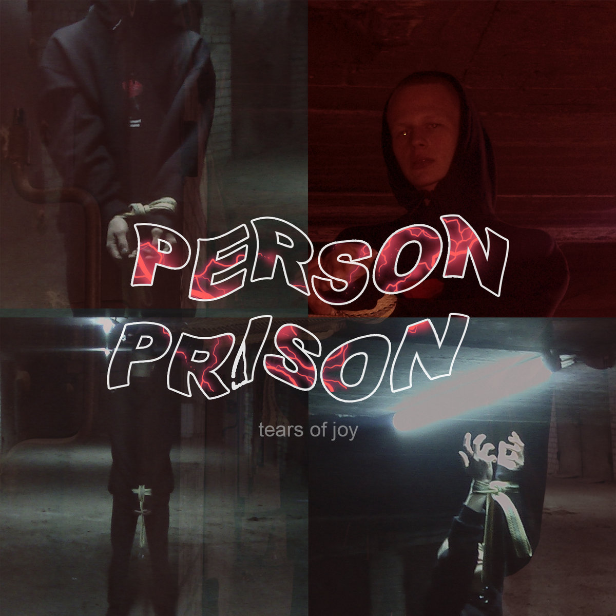 Tears Of Joy | PERSON PRISON