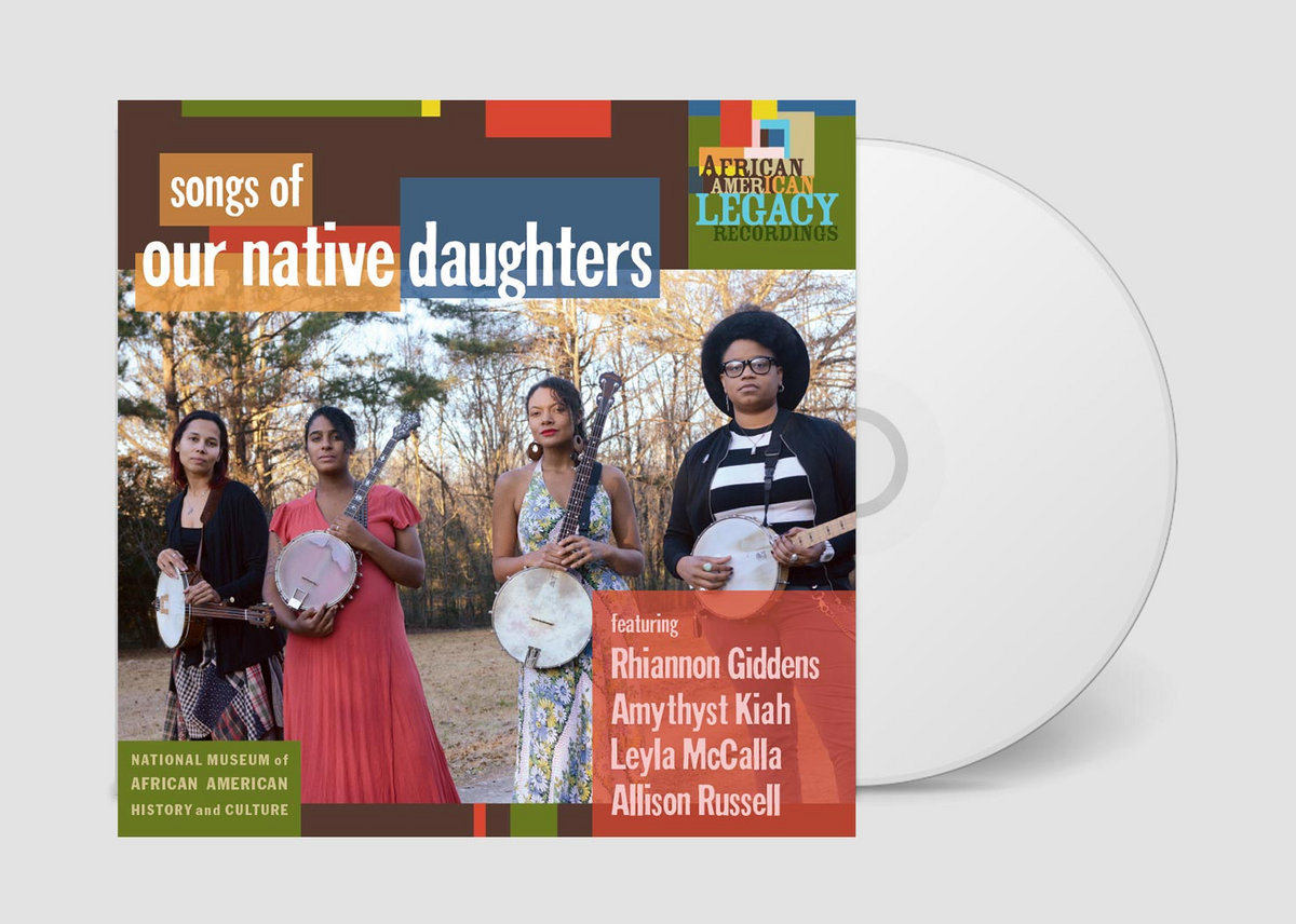 Songs of Our Native Daughters | Our Native Daughters