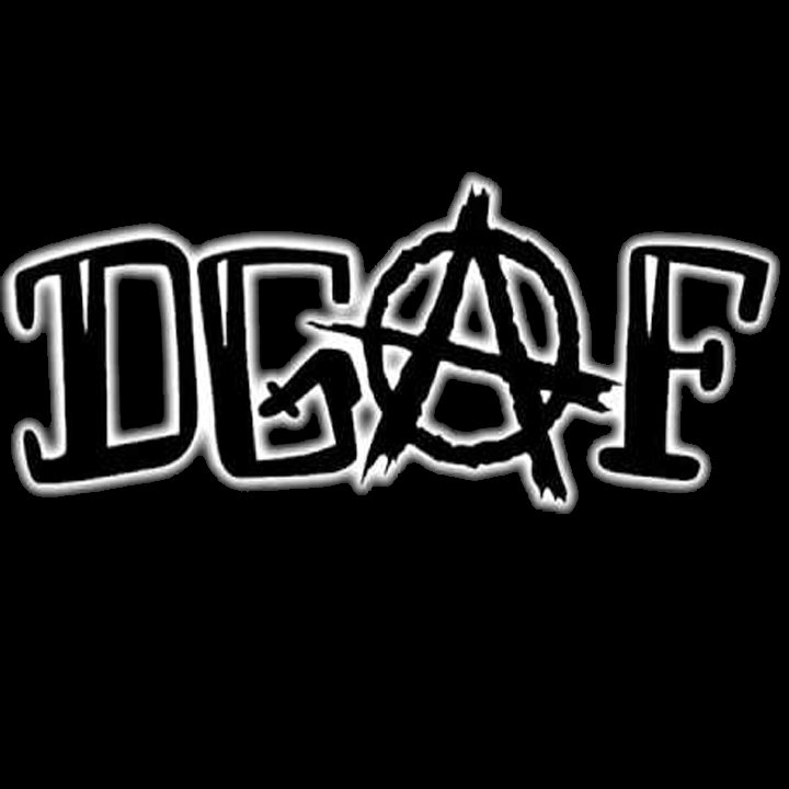 Dgaf | DGAF