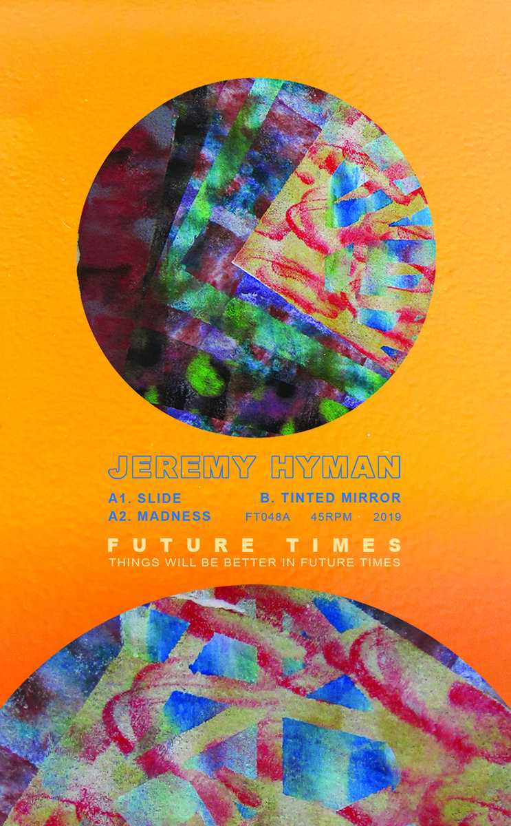 FT048A | Jeremy Hyman | Future Times