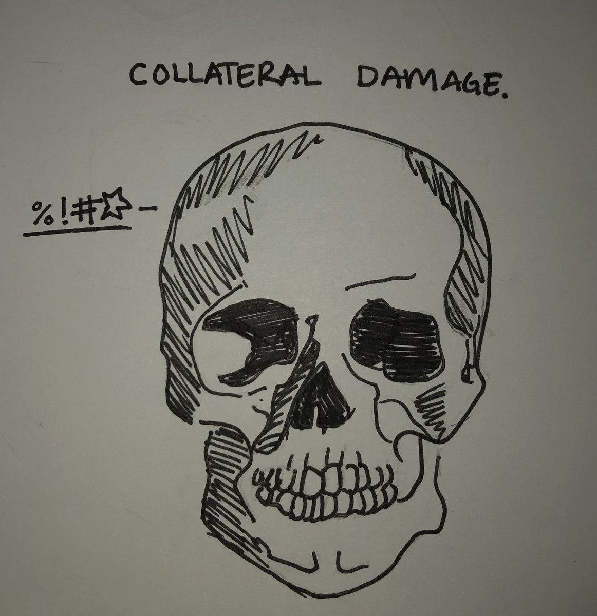 Collateral Damage | Bad Bones