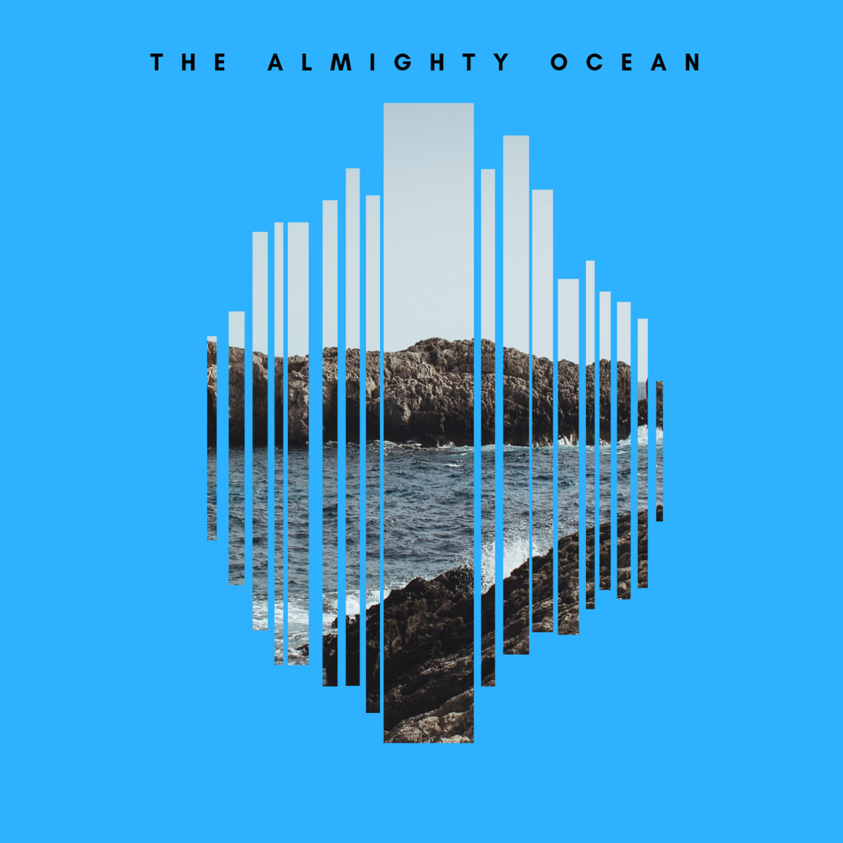 hail to the waves | The Almighty Ocean
