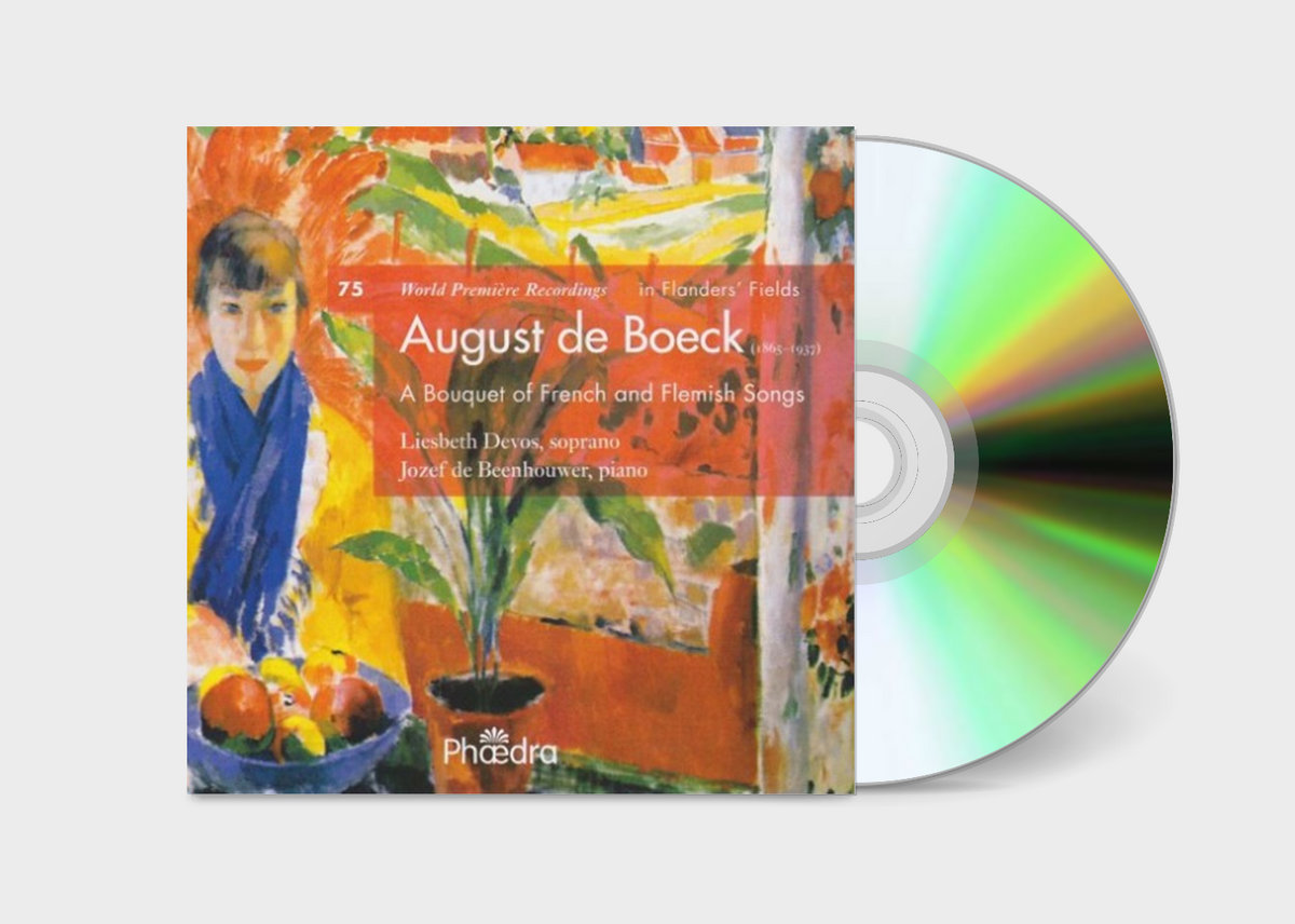 Vol.75: A Bouquet of French & Flemish Songs - August de Boeck | Phaedra ...