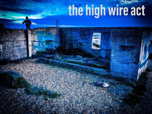 The High Wire Act