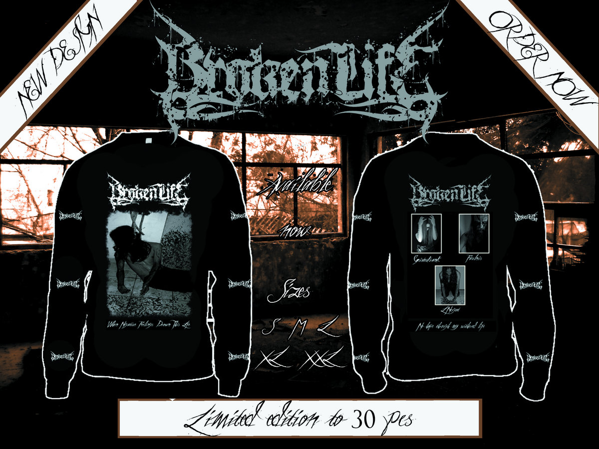 Broken life "When negative feelings drown this life" longsleeve t-shirt ...