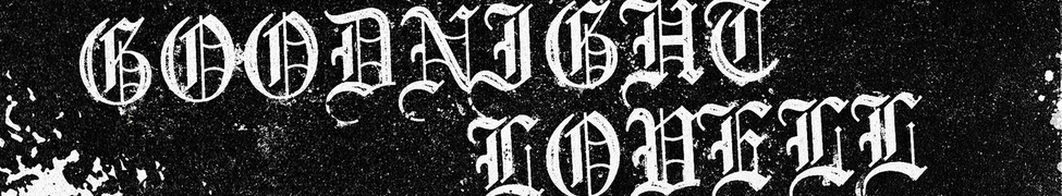 GOODNIGHT LOVELL [Explicit] | Night Lovell