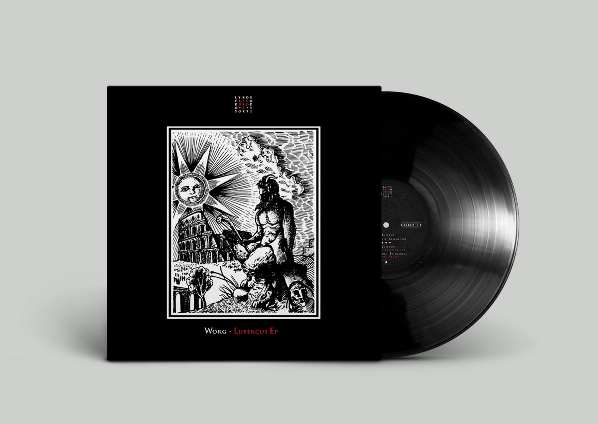 Lupercus Ep - LYKOS I | Worg | Lykos Records