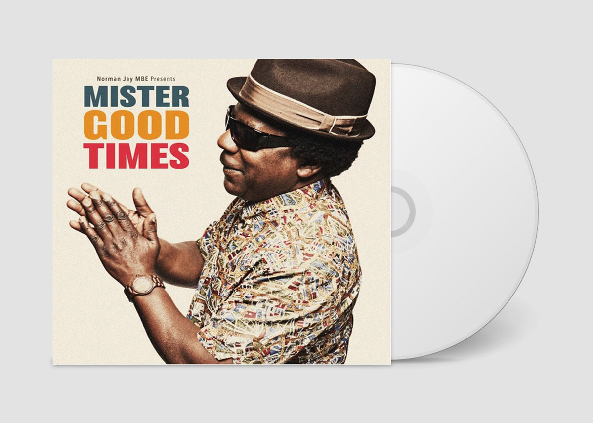 Mister Good Times | Norman Jay MBE | Sunday Best