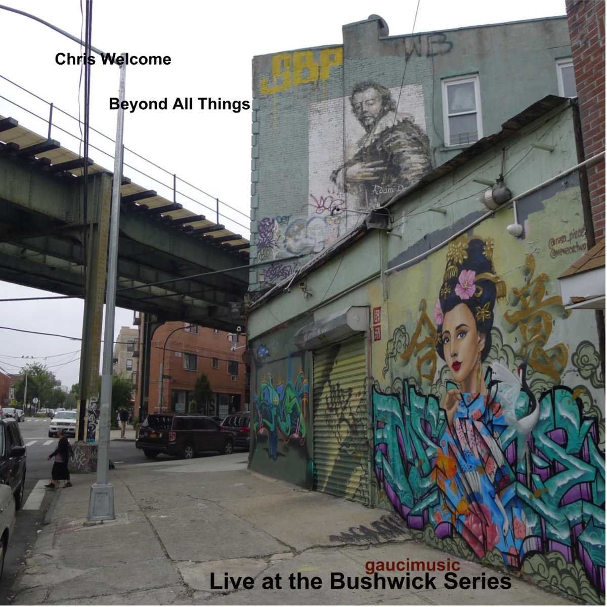 Chris Welcome, Live at the Bushwick Series | gaucimusic
