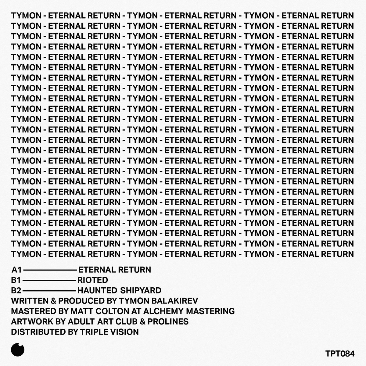 Eternal Return | Tymon | Perc Trax