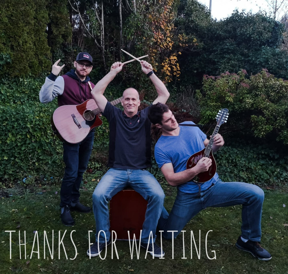Thanks for Waiting | Thanks For Waiting