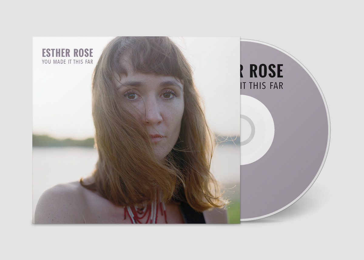 You Made It This Far | Esther Rose