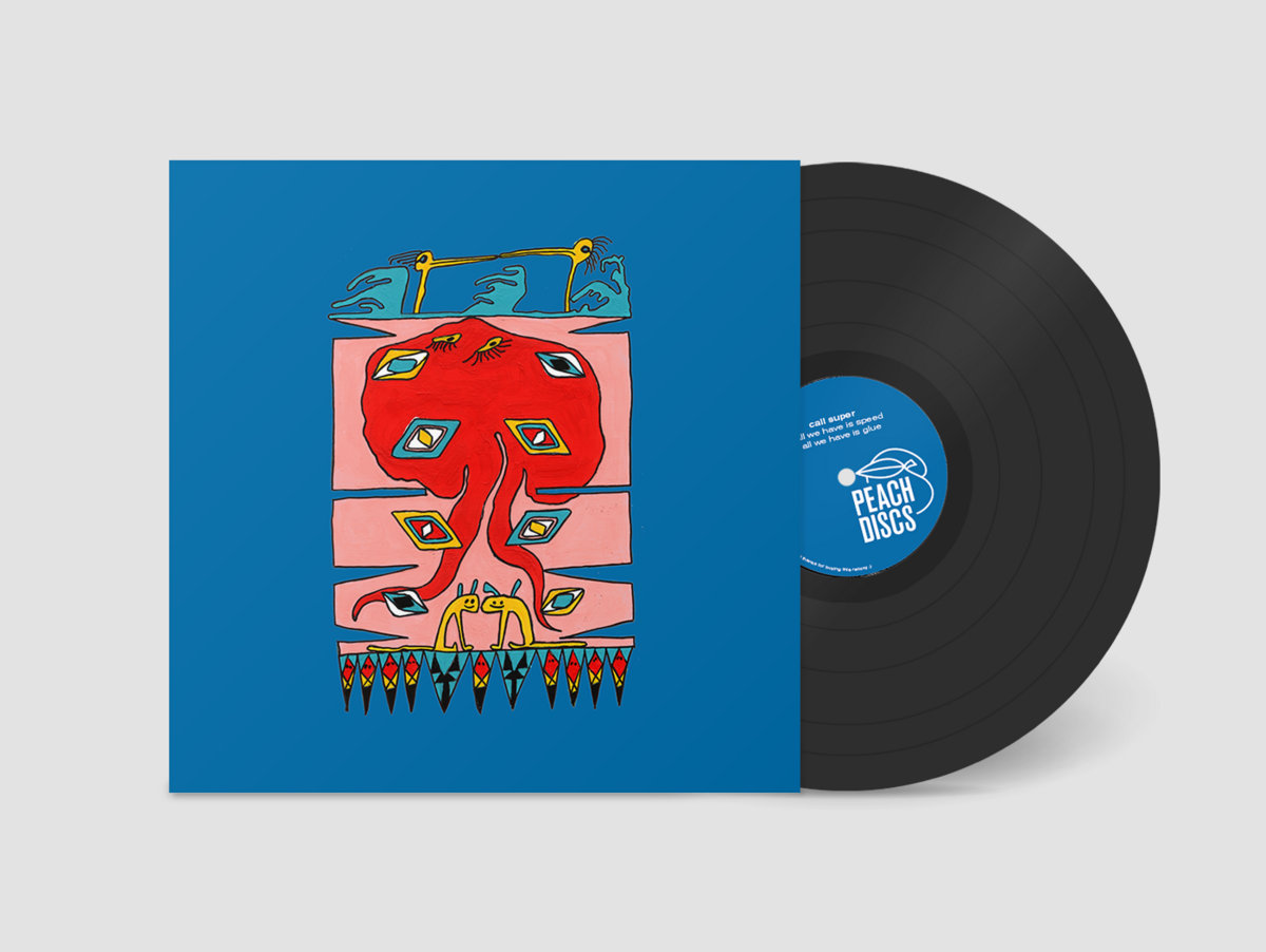 PEACH007 - Call Super | Call Super