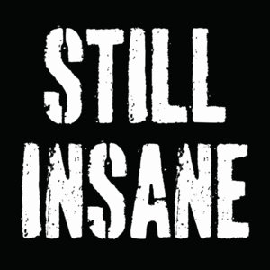 Merch | Still Insane