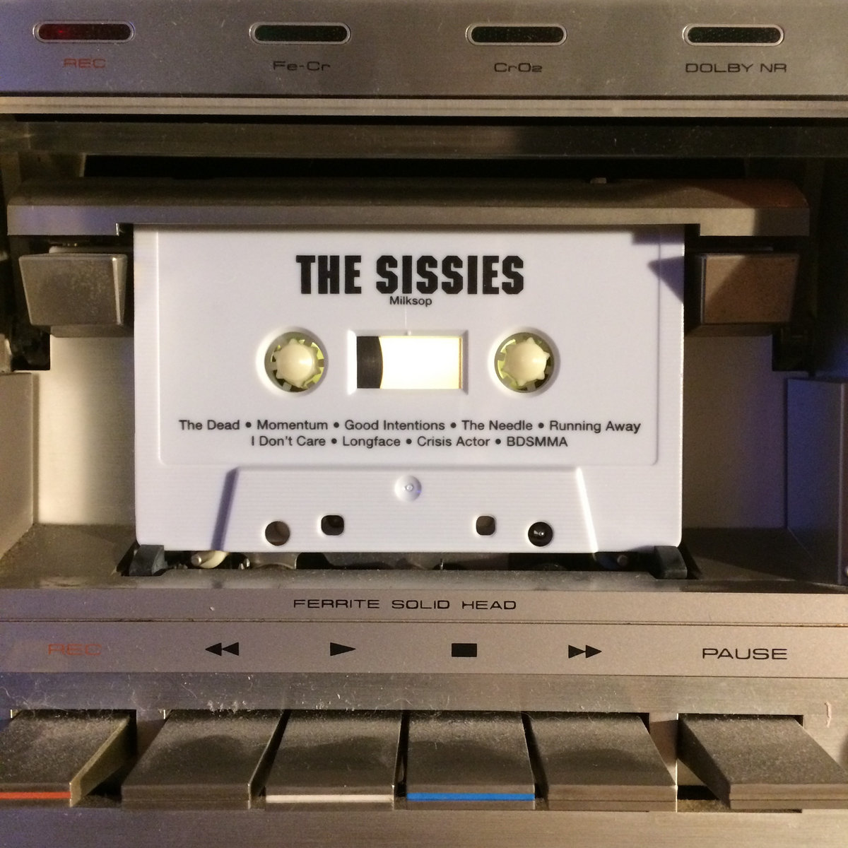 Milksop | The Sissies