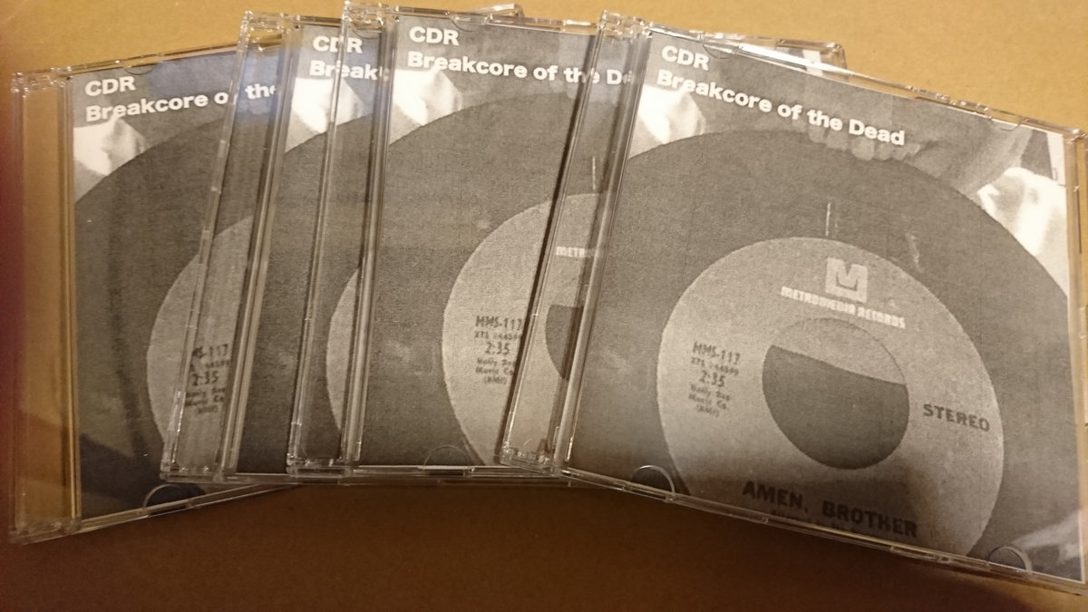 Breakcore of the Dead | CDR