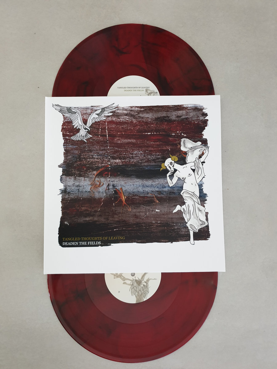 Deaden the Fields | Tangled Thoughts of Leaving