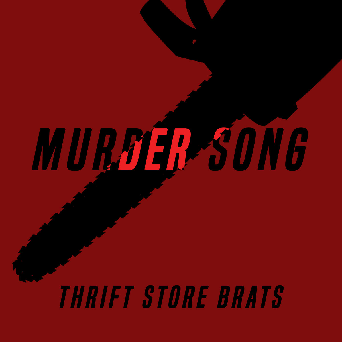 Murder Song (Single Version) | Thrift Store Brats