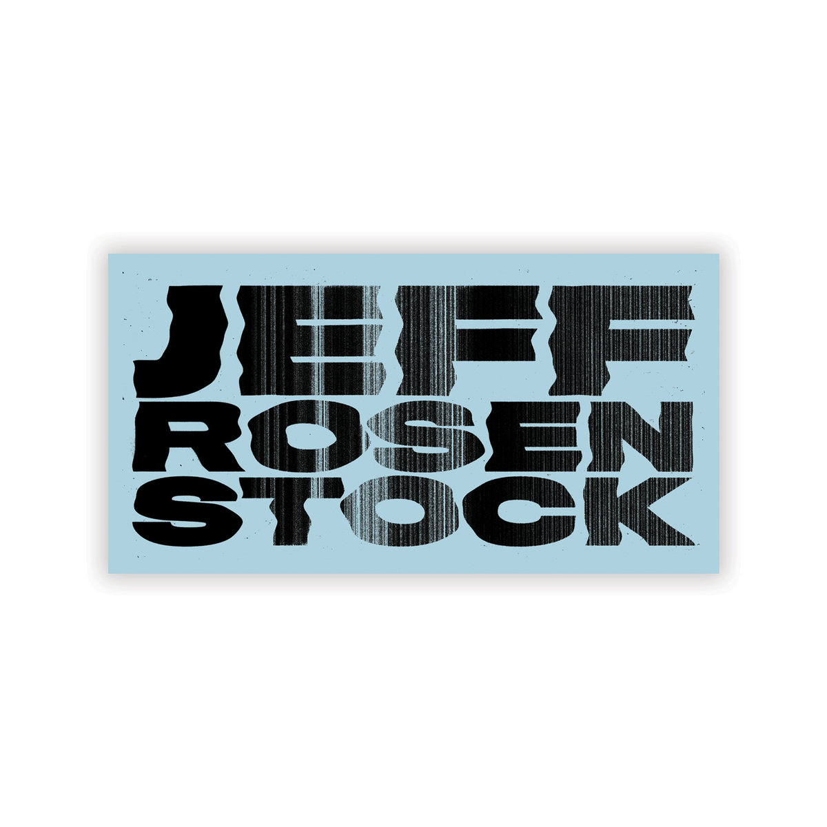 Sticker - Jeff Rosenstock | Jeff Rosenstock