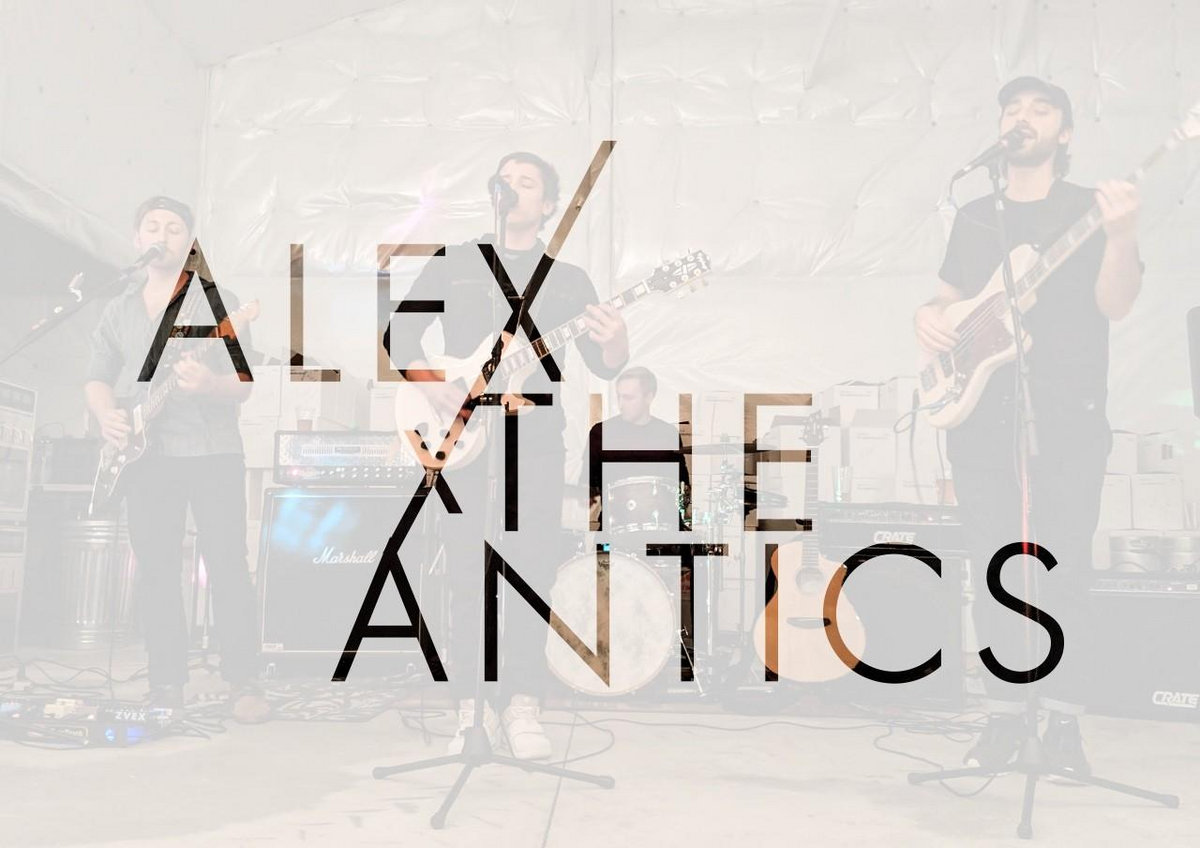 Alex and The Antics | Alex Sarmiento | Alex and The Antics