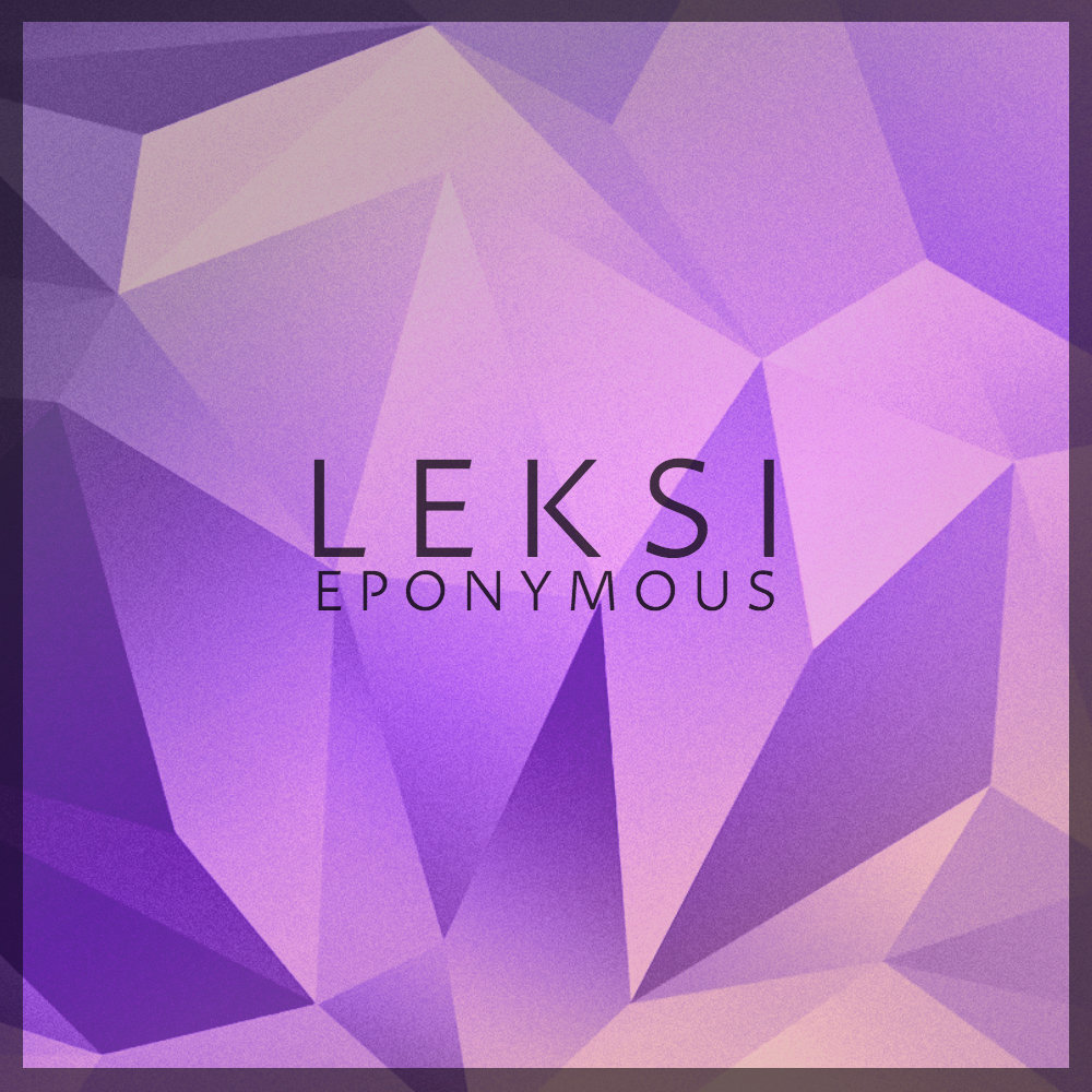 Eponymous | LEKSI