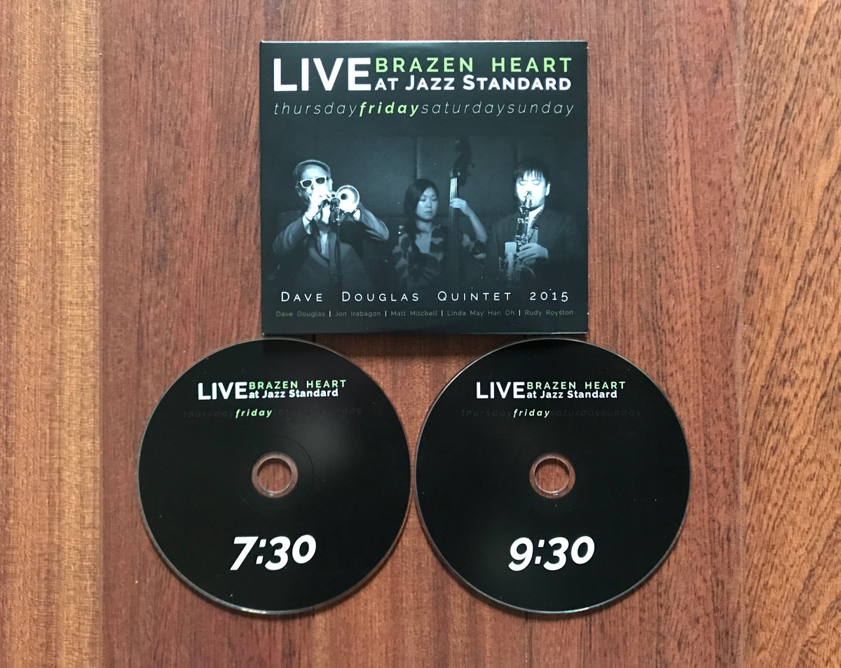 Brazen Heart Live at Jazz Standard - Complete | Dave Douglas Quintet ...