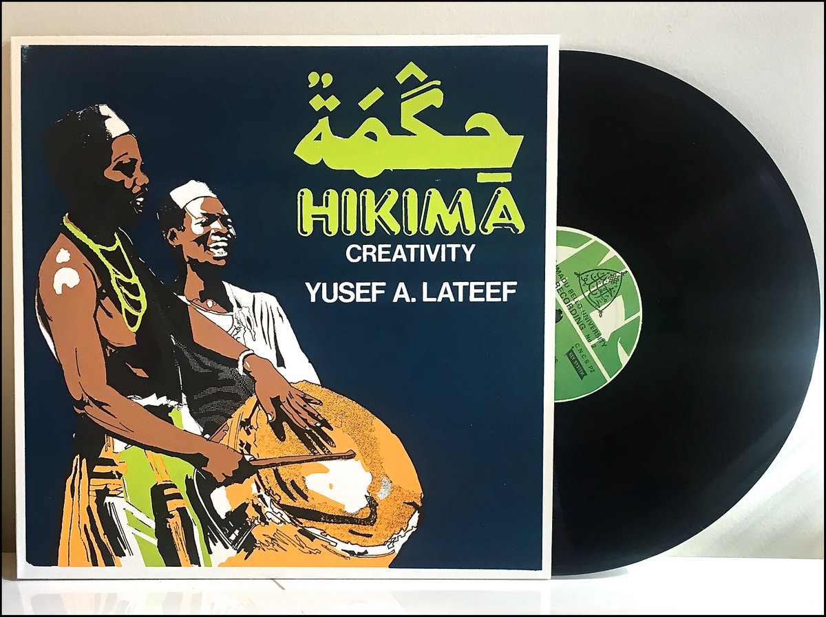 Hikima: Creativity | Yusef Lateef