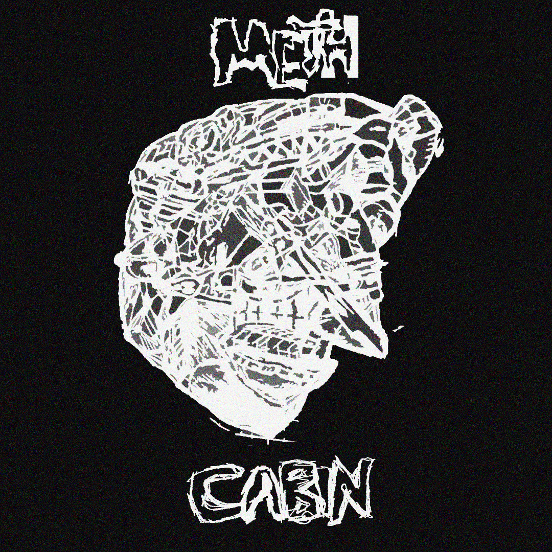 DIME BAG | METH CABIN