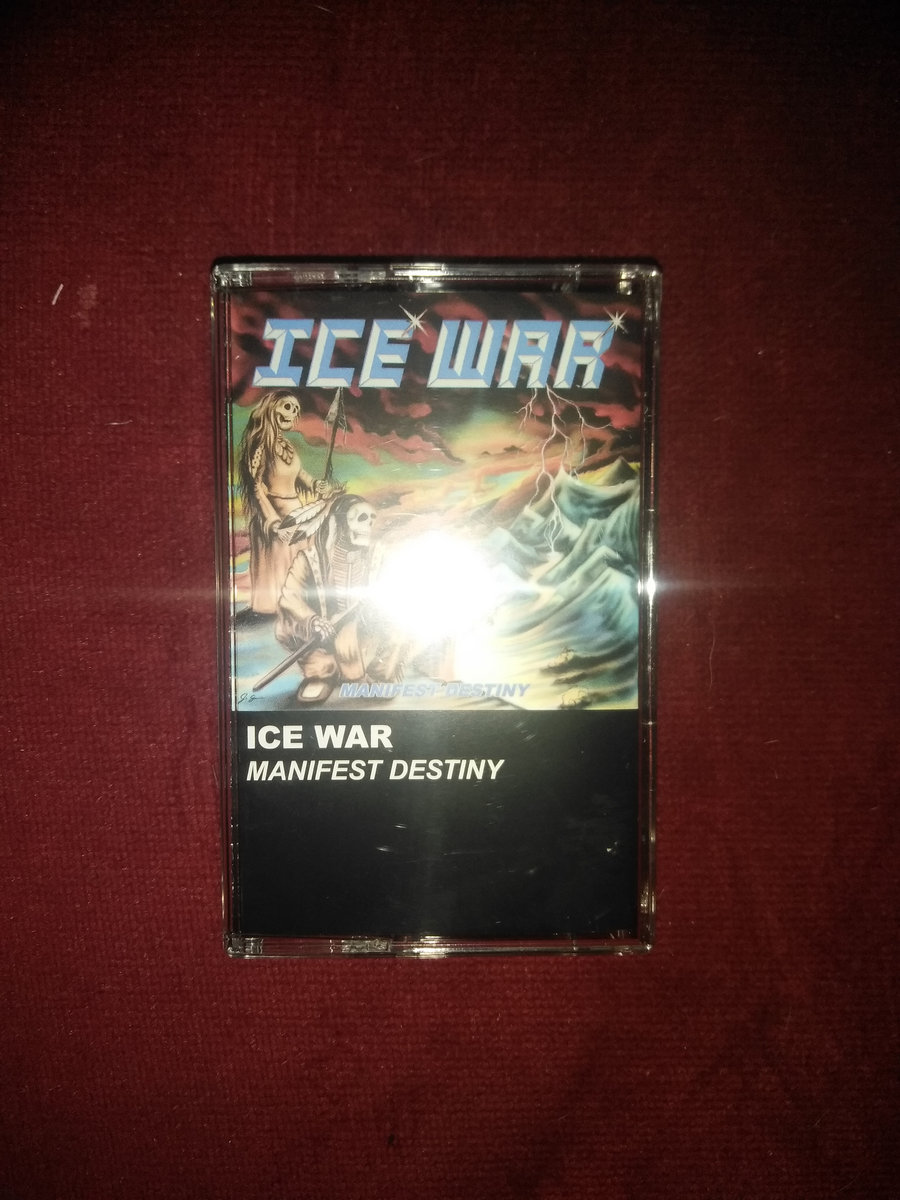 MANIFEST DESTINY | ICE WAR