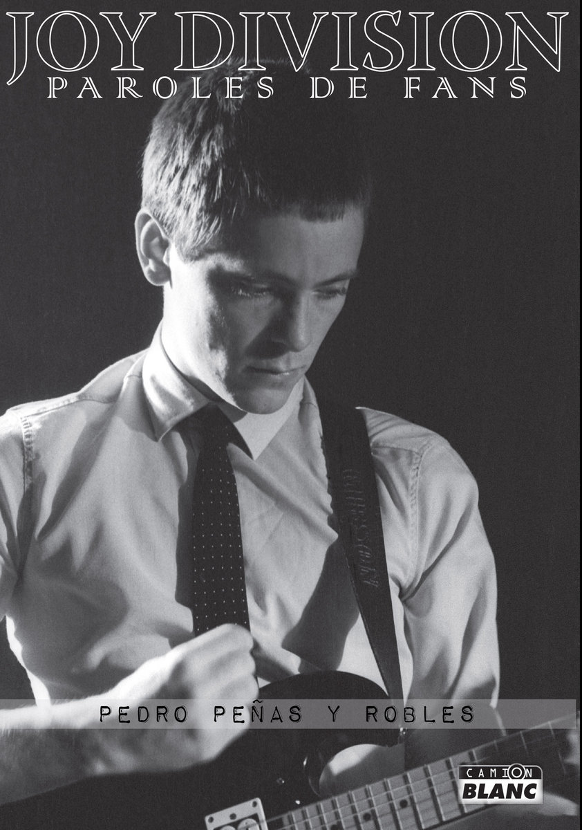 JOY DIVISION Paroles De Fans [Camion Blanc] french BOOK | UNKNOWN ...