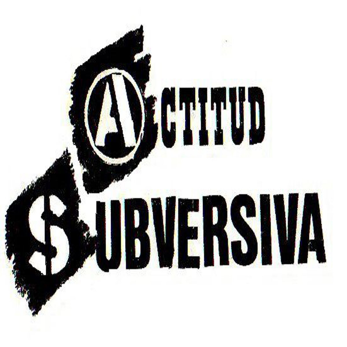 Ni tu, Ni Dios, Ni el Mundo | Actitud Subversiva