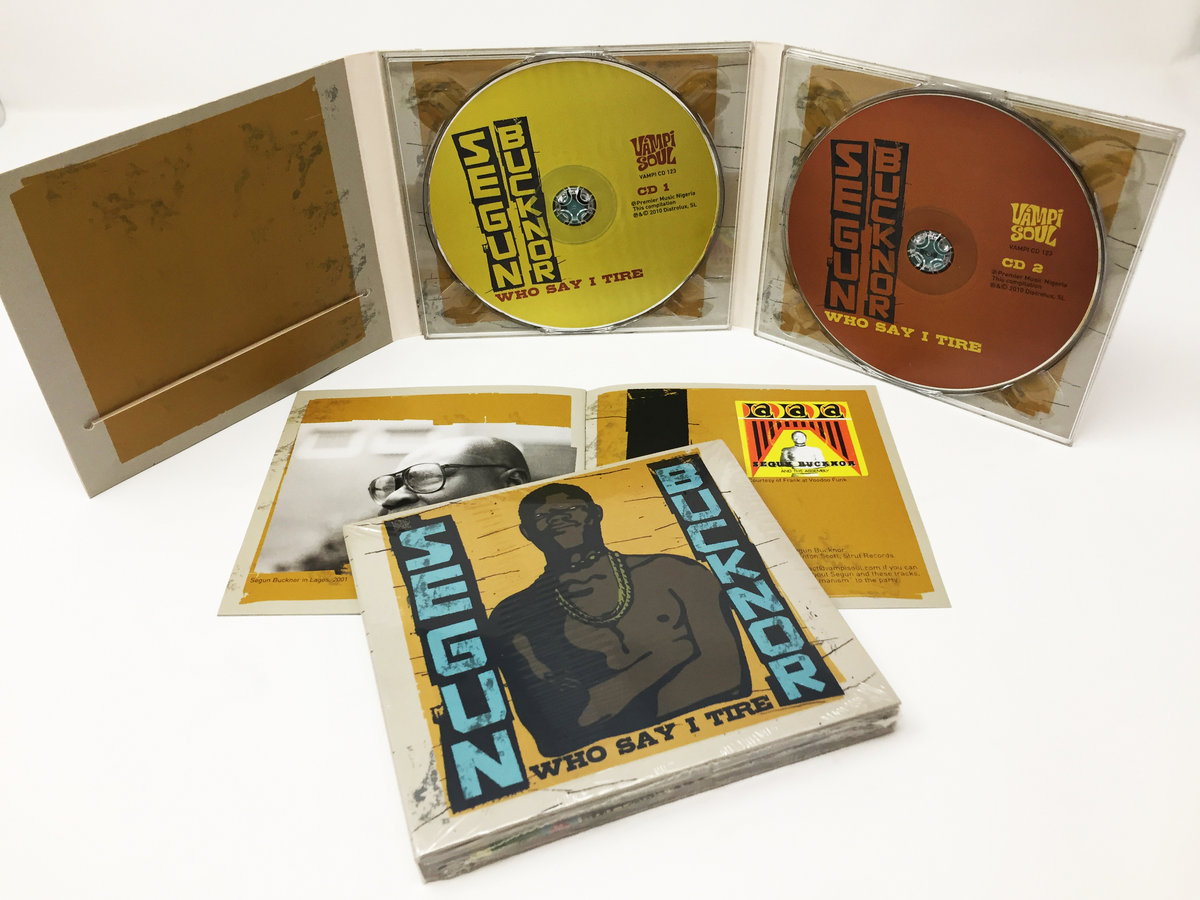 Who Say I Tire | Segun Bucknor | Vampisoul