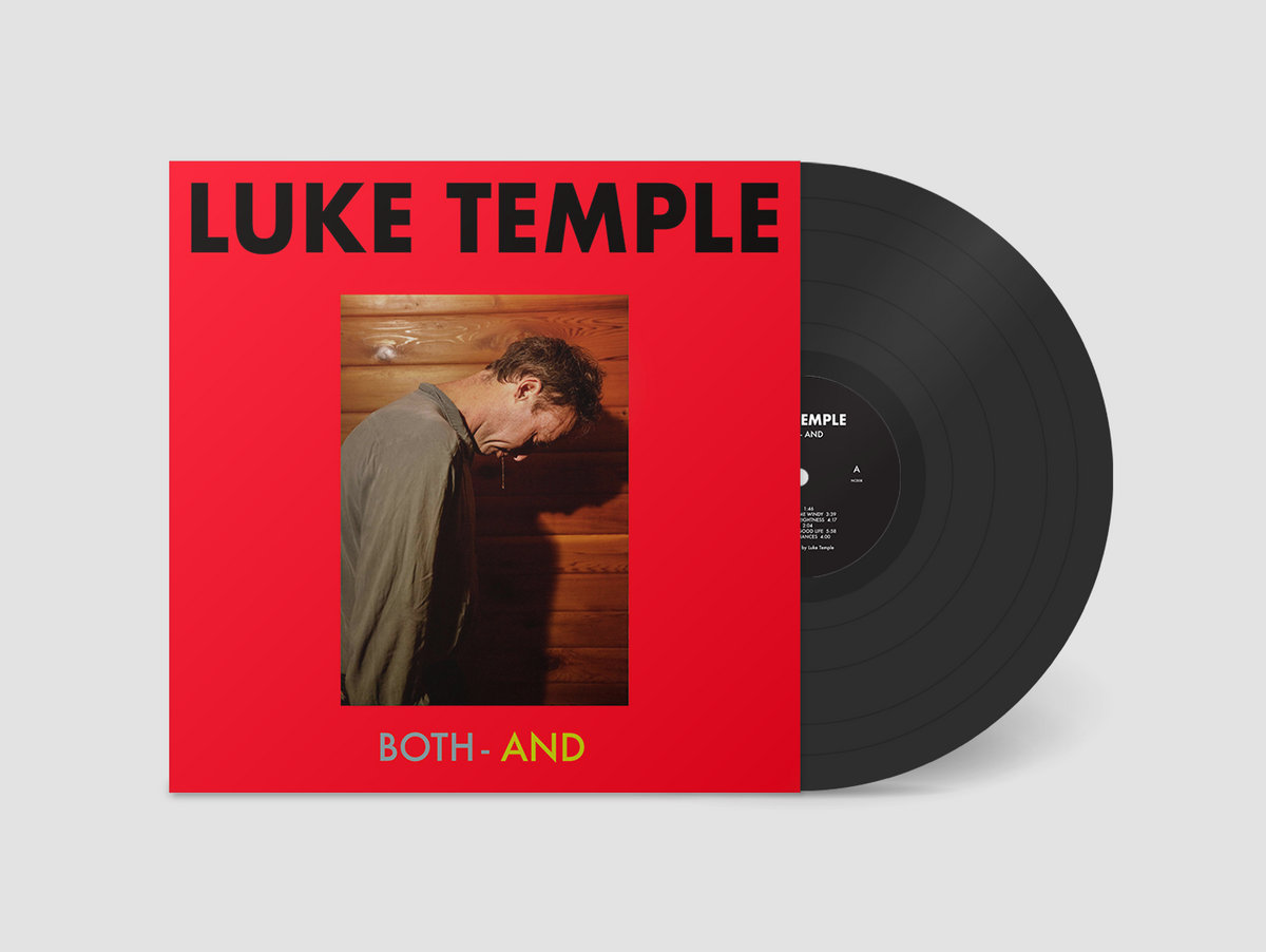 Both-And | Luke Temple