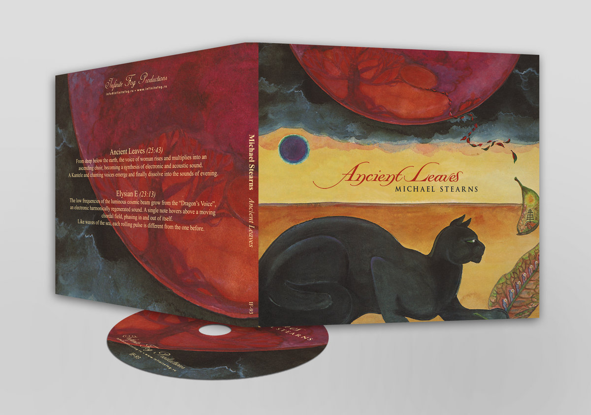 Ancient Leaves | Michael Stearns | INFINITE FOG PRODUCTIONS