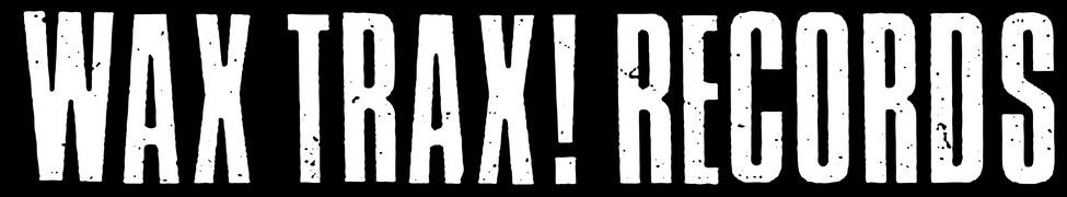 Artists | Wax Trax! Records