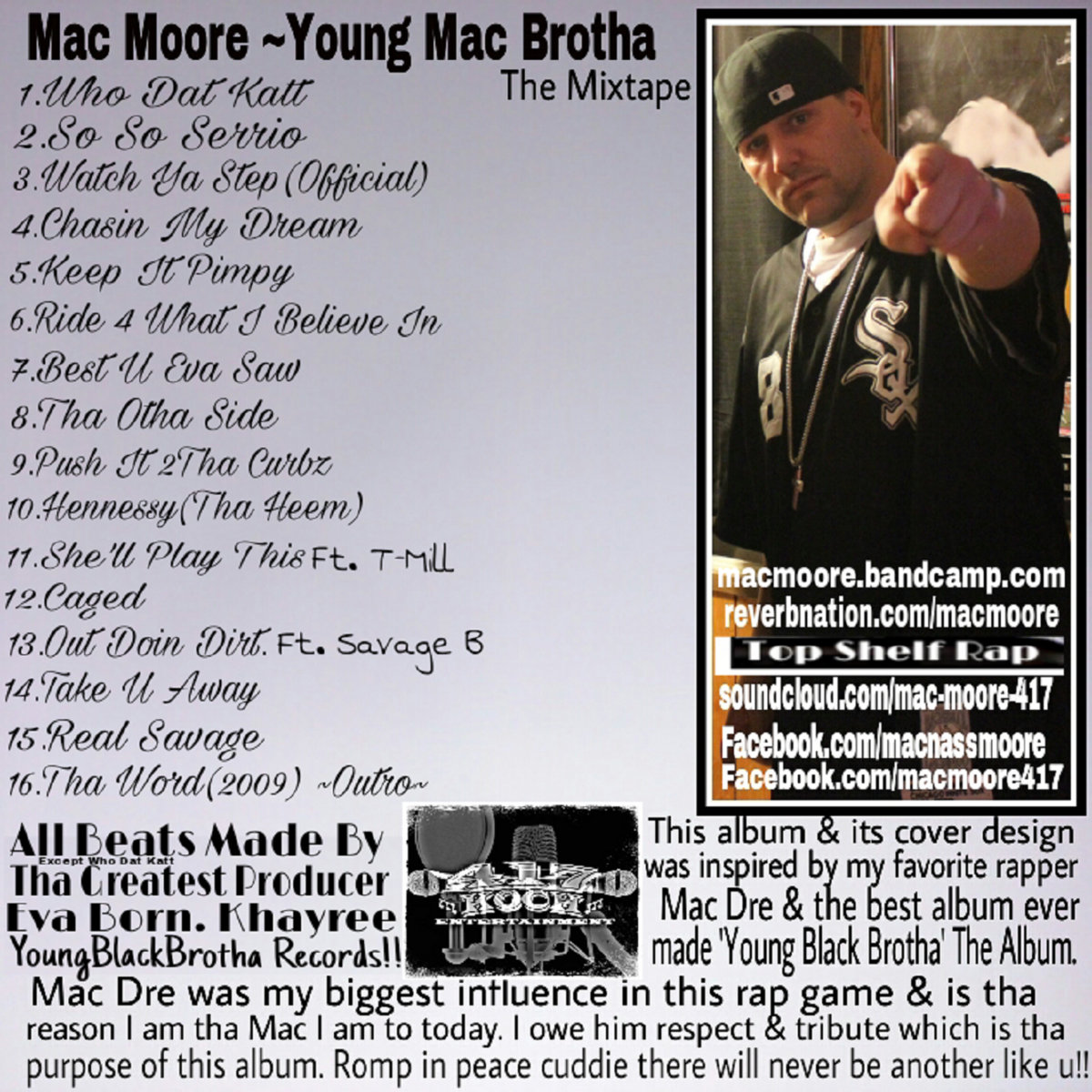 Young Mac Brotha-Tha MixTape. (Tha Mac Dre Tribute Album) | Mac Moore