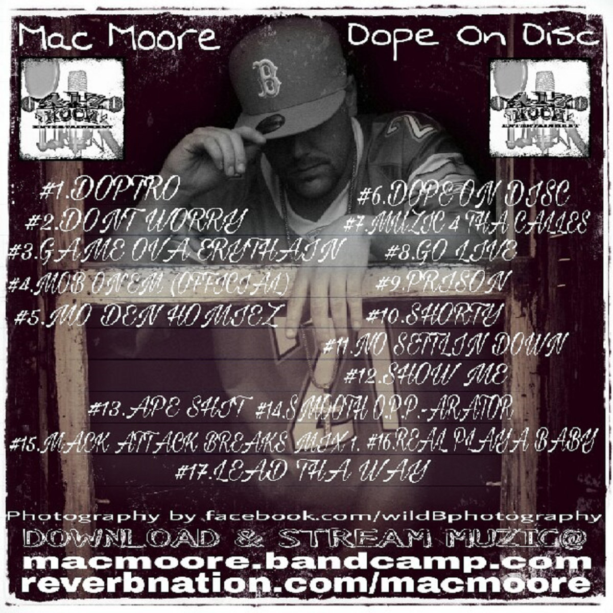 Dope On Disc | Mac Moore