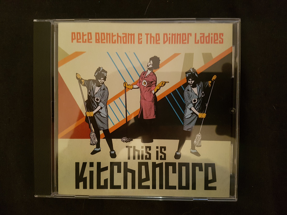 'This Is Kitchencore' Compilation CD | Pete Bentham and the Dinner Ladies