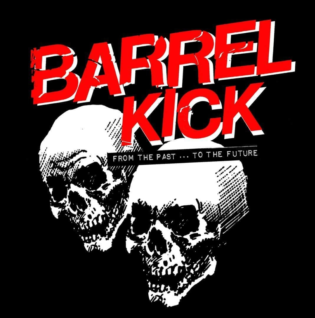 From The Past... To The Future | Barrel Kick
