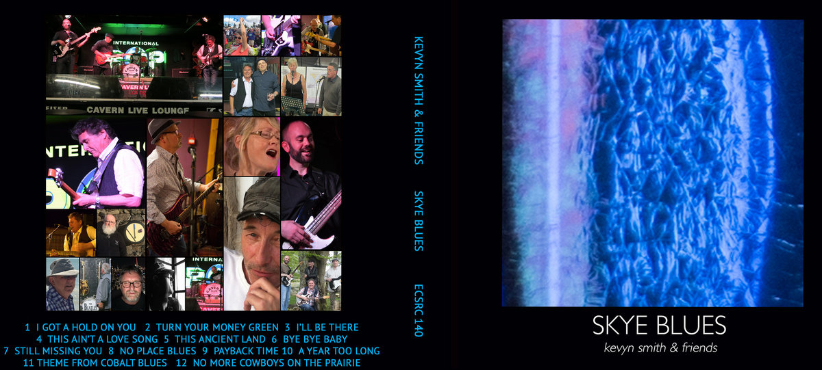 Skye Blues | Kevyn Smith & Friends | East Cleft Street Writing and ...